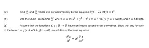 Solved A Find ∂x∂z And ∂y∂z Where Z Is Defined Implicitly