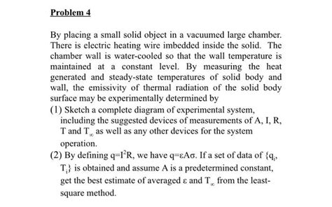 Solved By Placing A Small Solid Object In A Vacuumed Large
