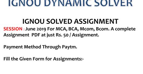IGNOU DYNAMIC SOLVER IGNOU SOLVED ASSIGNMENT JUNE 2019
