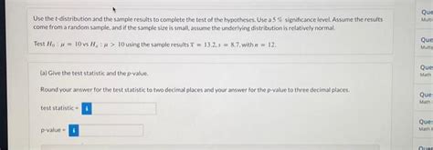 Solved Use The T Distribution And The Sample Results To Chegg