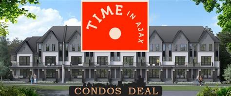 time in ajax towns floor plans and vip prices condos deal