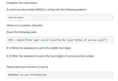 Solved A Social Security Number Ssn Is A String With The