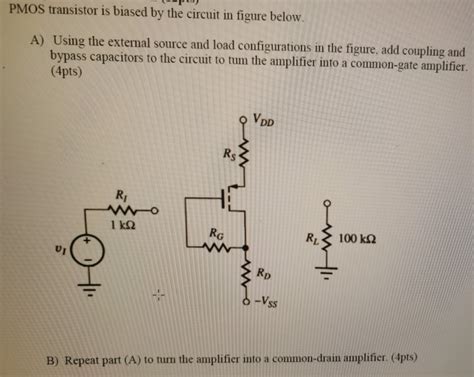 Solved PMOS Transistor Is Biased By The Circuit In Figure Chegg Com