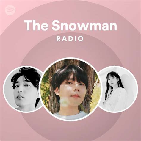 The Snowman Radio Playlist By Spotify Spotify