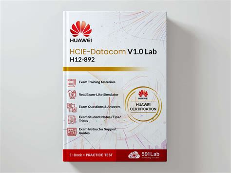 Hcie Datacom Lab V1 0 H12 892 Exam Huawei