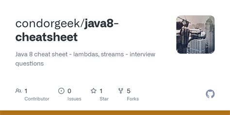 Github Condorgeekjava8 Cheatsheet Java 8 Cheat Sheet Lambdas Streams Interview Questions