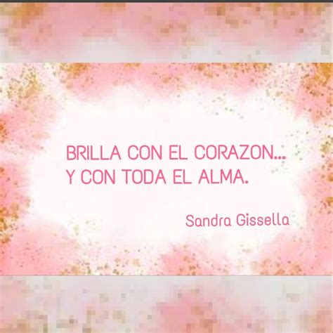 El Blog De Tanny Vibra Con El Corazon Y Brilla Con El Alma