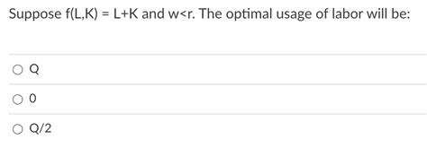Solved The One Input Production Function Fll∧2