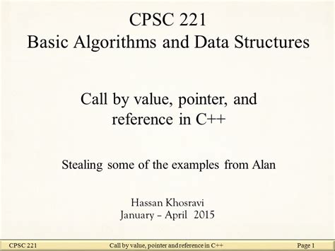 Cpsc 221 Call By Value Pointer And Reference In C Page 1 Hassan
