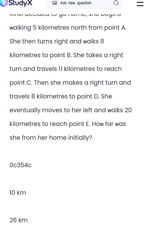 StudyX Ask New Question Walking 5 Kilometres StudyX