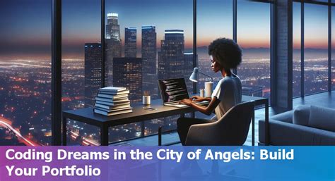 How To Build An Impressive Coding Portfolio In Los Angeles