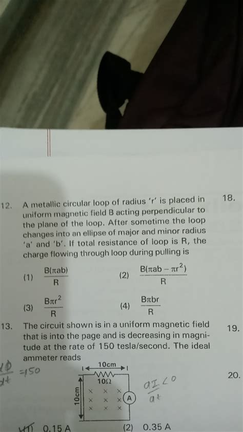 12 A Metallic Circular Loop Of Radius R Is Placed In18uniform Mag