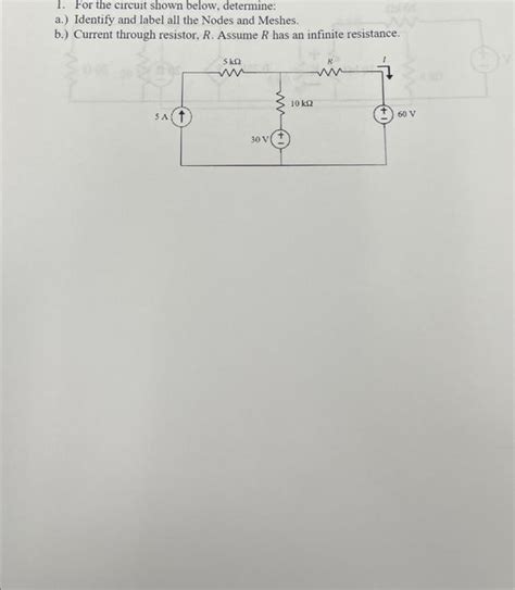 solved 1 for the circuit shown below determine a