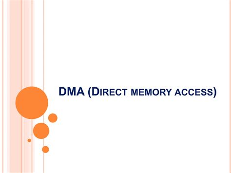 Direct Memory Access Controller Slidepptx
