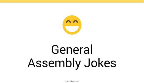 5 General Assembly Jokes And Funny Puns Jokojokes