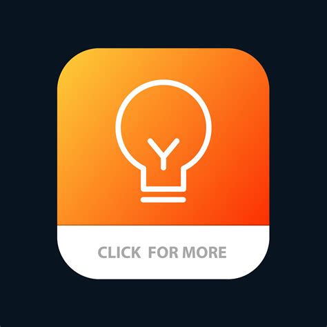 Light Bulb Basic Ui Mobile App Button Android And Ios Line Version