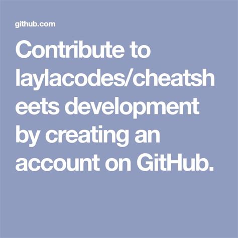Contribute To Laylacodescheatsheets Development By Creating An Account On Github