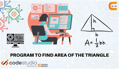 Area Of Triangle Program C C Java Python Examples Naukri Code 360