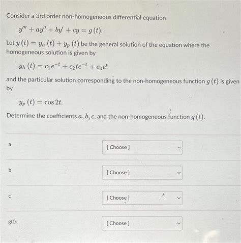 Solved Consider A 3rd Order Non Homogeneous Differential