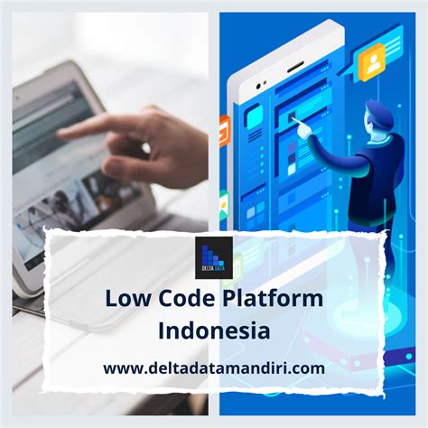 Modernization With Low Code Platform In Indonesia Due To The Growth In