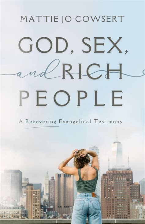 God Sex And Rich People Quoir