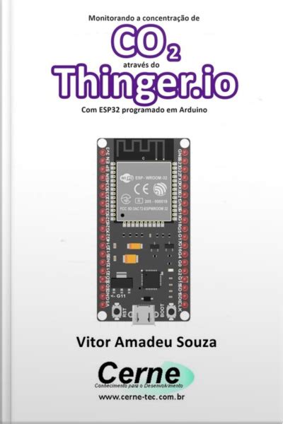 Ebook Monitorando A Concentração De Co2 Através Do Com Esp32