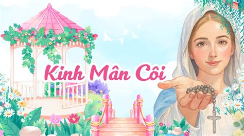 Kinh Mân Côi Dòng Mân Côi Chí Hoà Việt Nam