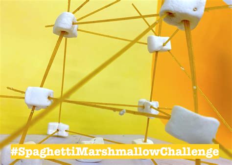 Spaghetti Marshmallow Challenge Sugar And Space