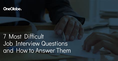 Top 7 Difficult Job Interview Questions And Their Answers