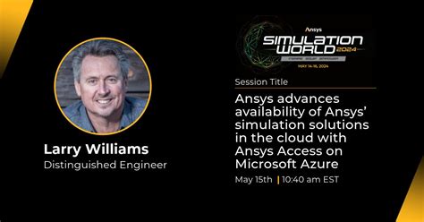 Did You Miss The Keynote About Ansys Advances Availability Of