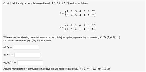 Solved Point Let F And G Be Permutations On The Set Chegg