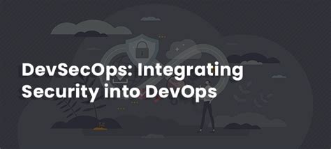 Devsecops Integrating Security Into Devops • Avantus Training