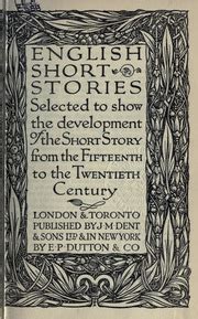 English Short Stories Selected To Show The Development Of The Short