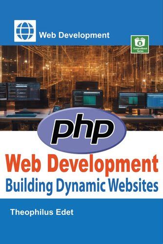 Php Web Development Building Dynamic Websites Web Development Series Pdfepub Version