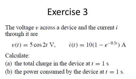 Solved The Voltage V Across A Device And The Current I Chegg