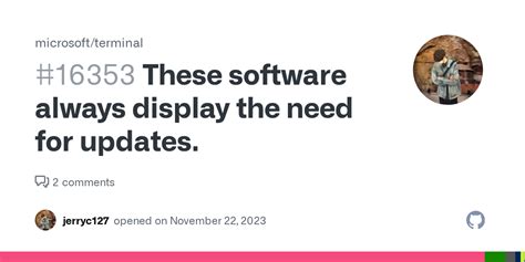 These Software Always Display The Need For Updates Issue 16353