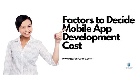 7 Cost Deciding Factors Of Mobile Apps In India Gsa Techworld