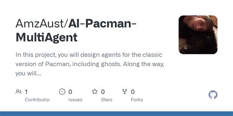 github amzaust ai pacman multiagent in this project you will design agents for the classic