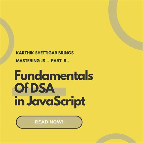 Karthik Shettigar On Linkedin Fundamentals Of Dsa In Javascript