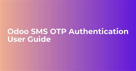Odoo Sms Otp Authentication