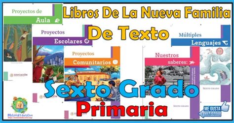 Libros De La Nueva Familia De Libros De Texto Del Sexto Grado De
