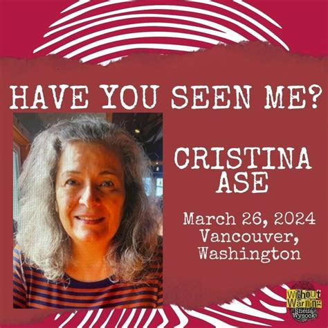 Without 🚨 Missing Person Alert 🚨 🔹 Cristina Ase Cristina Ase Is Missing She Was Last Seen On