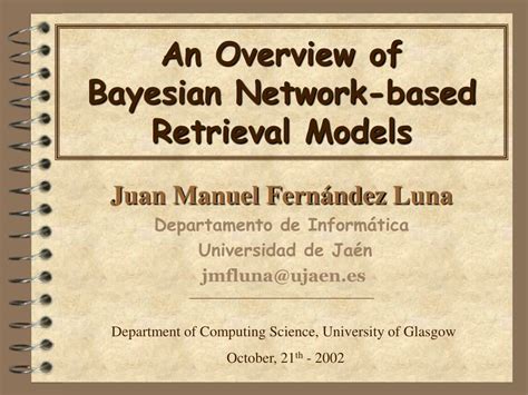Ppt An Overview Of Bayesian Network Based Retrieval Models Powerpoint Presentation Id355090