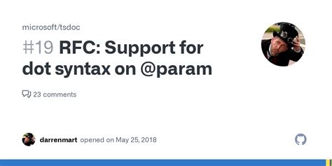 rfc support for dot syntax on param · issue 19 · microsoft tsdoc