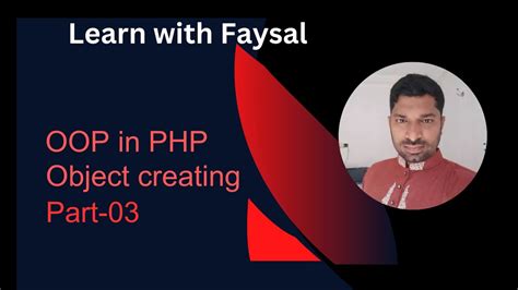 Oop In Php Create Object Part 03 Youtube