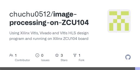 Github Chuchu0512image Processing On Zcu104 Using Xilinx Vitis Vivado And Vitis Hls Design