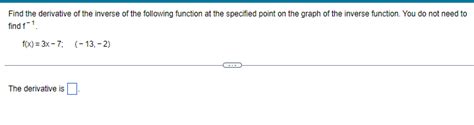Solved Find The Inverse Function On The Given Interval If Chegg