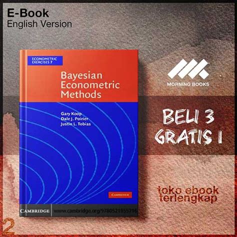 Bayesian Econometric Methods By Gary Koop Dale J Poirier Justi