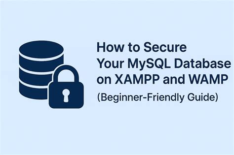 How To Install Mysql Using Wamp And Xampp A Complete Beginners Guide By Mysql Fuel Nov