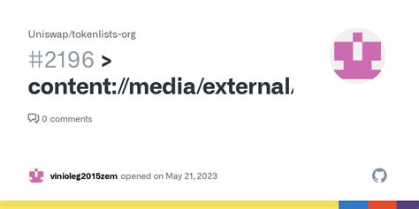 Contentmediaexternaldownloads1000000694 · Issue 2196 · Uniswaptokenlists Org · Github